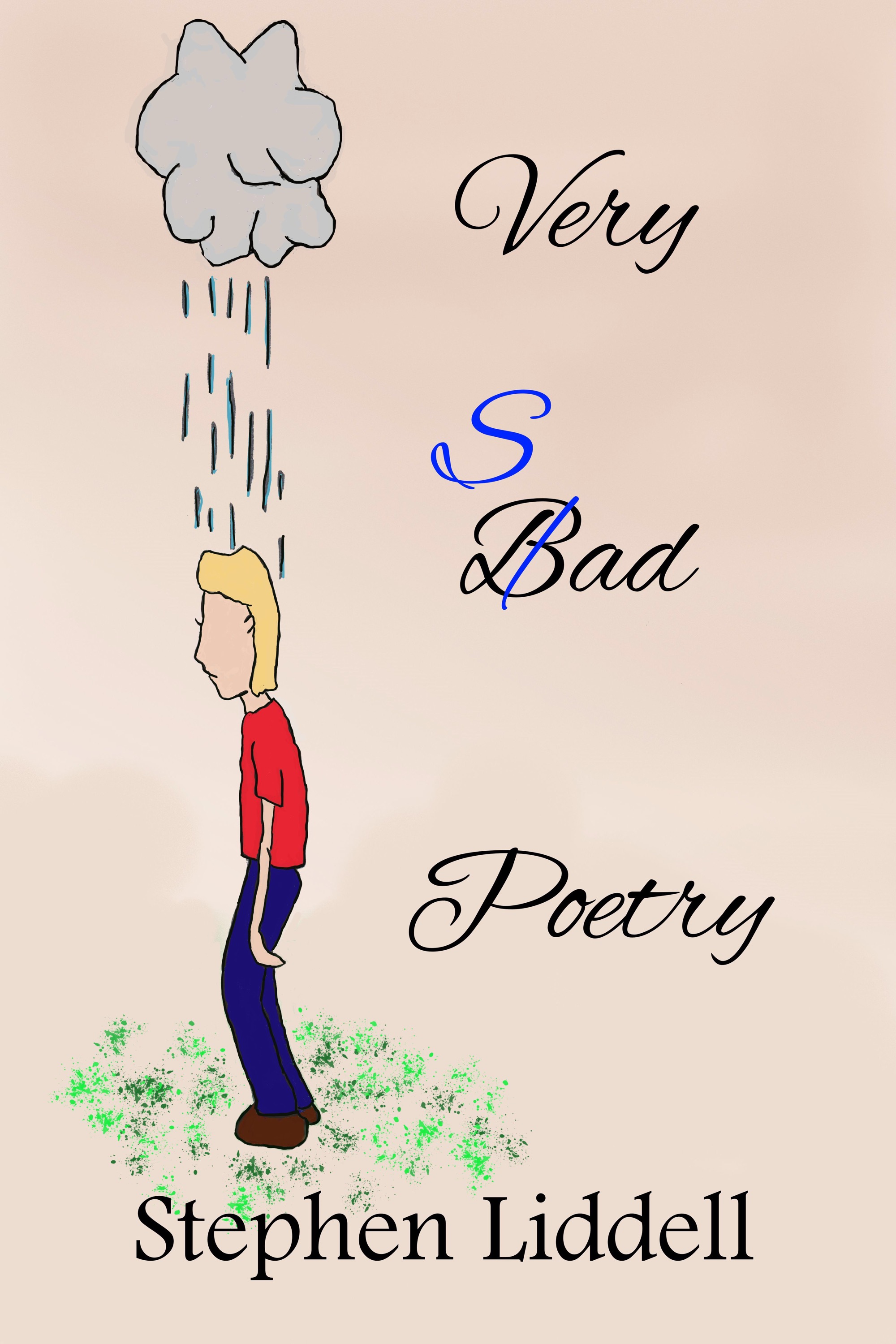 Very Sad Poetry Book – Cover Art For My New Book – Stephen Liddell